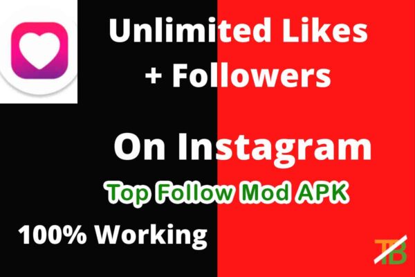 Top Follow Mod APK (Unlimited Likes + Followers) on Instagram, Facebook ...